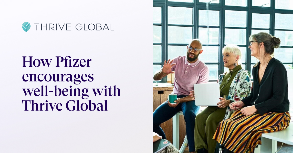 Pfizer encourages employee well-being using Thrive Global for Microsoft Teams
